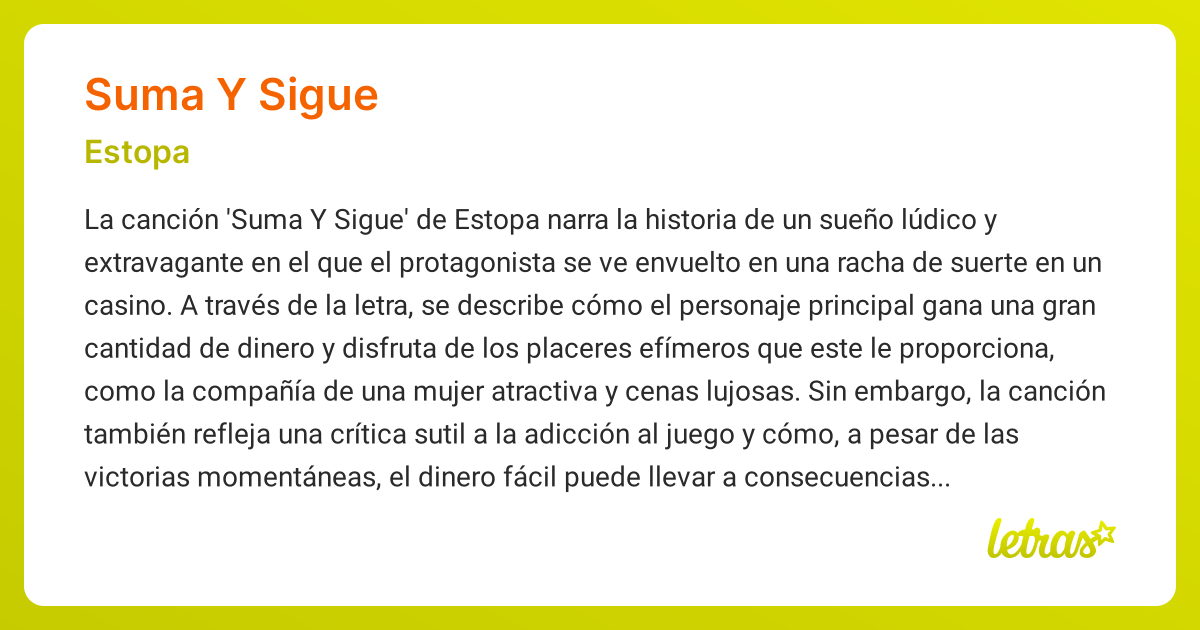 Significado de la canción SUMA Y SIGUE (Estopa) - LETRAS.COM