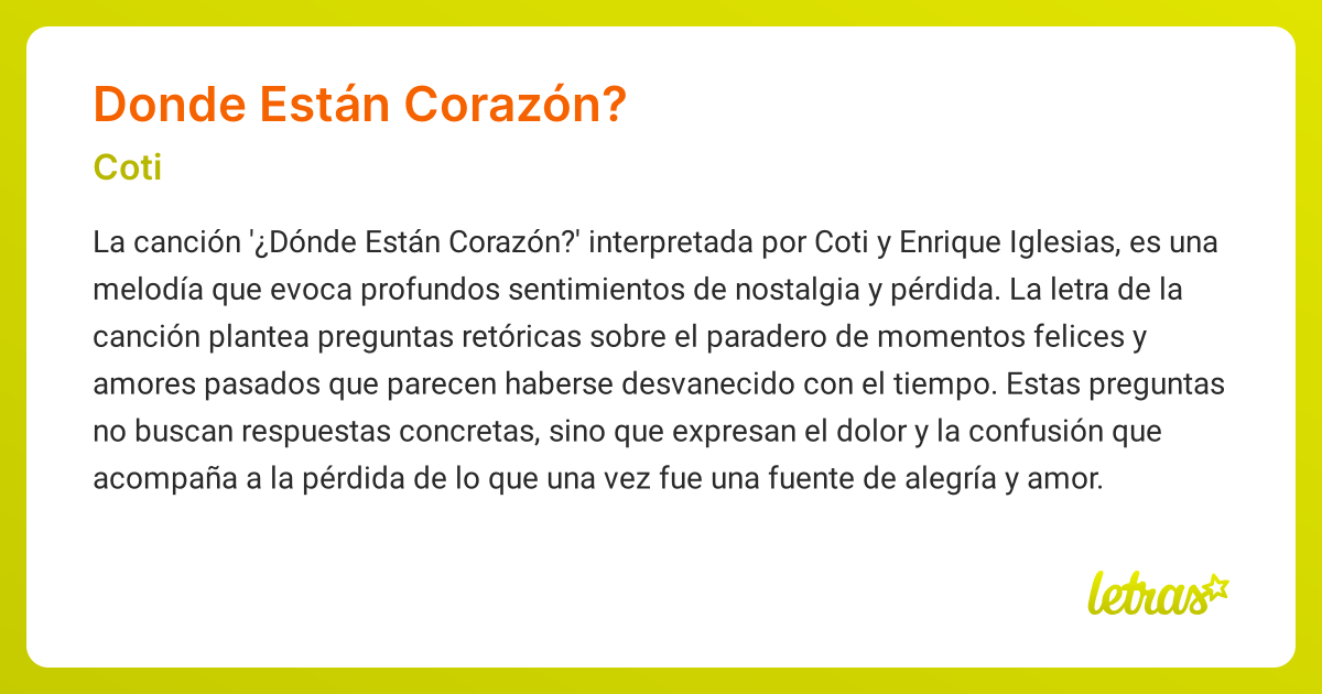 Significado de la canción DONDE ESTÁN CORAZÓN? (Coti) - LETRAS.COM