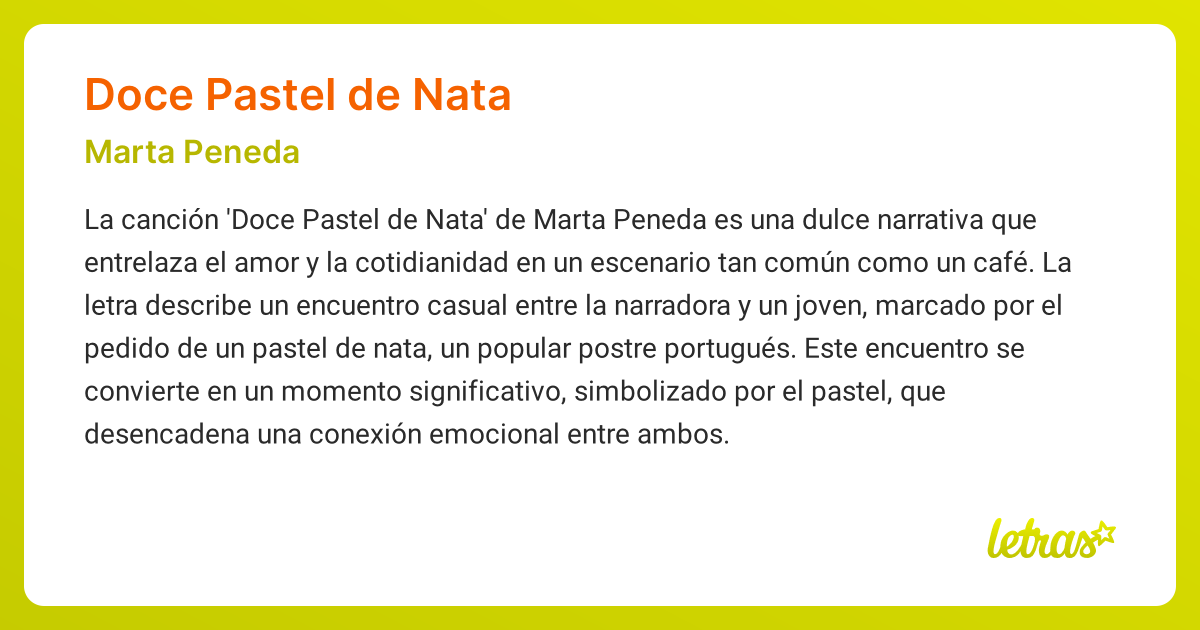 Significado de la canción DOCE PASTEL DE NATA (Marta Peneda) - LETRAS.COM