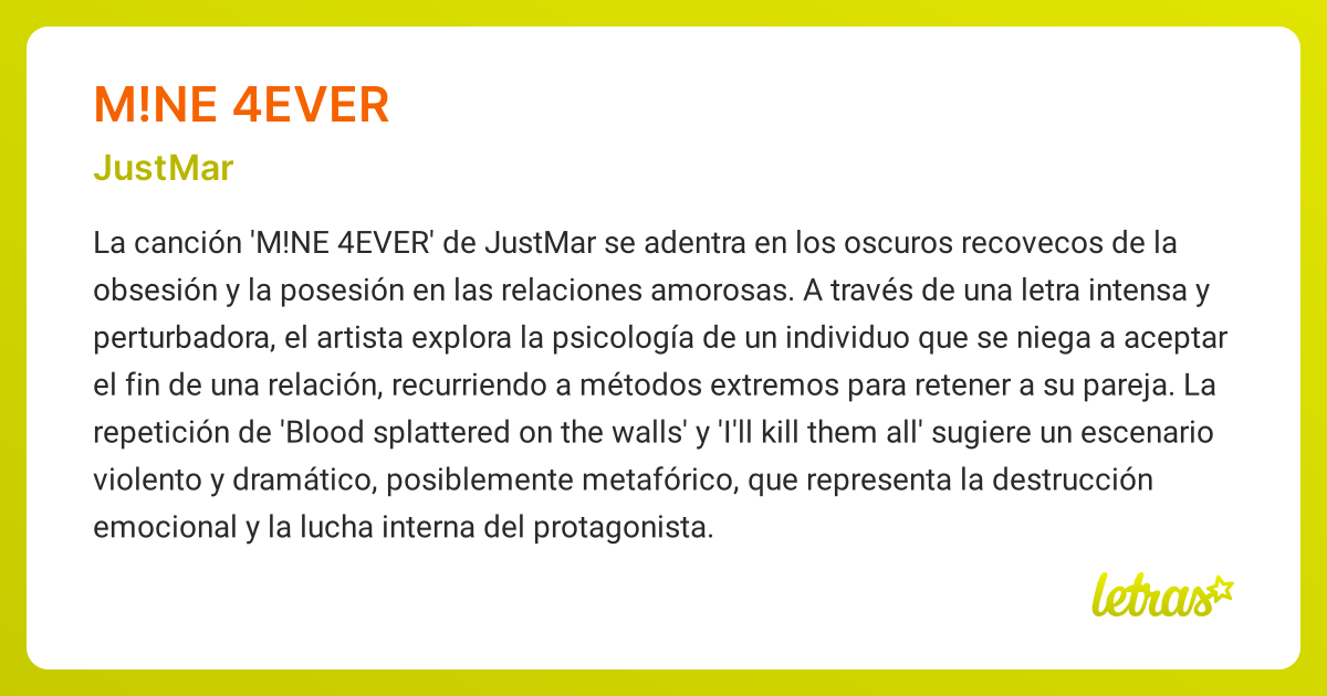 Significado de la canción M!NE 4EVER (JustMar) - LETRAS.COM
