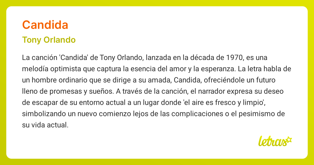 Significado de la canción CANDIDA (Tony Orlando) - LETRAS.COM