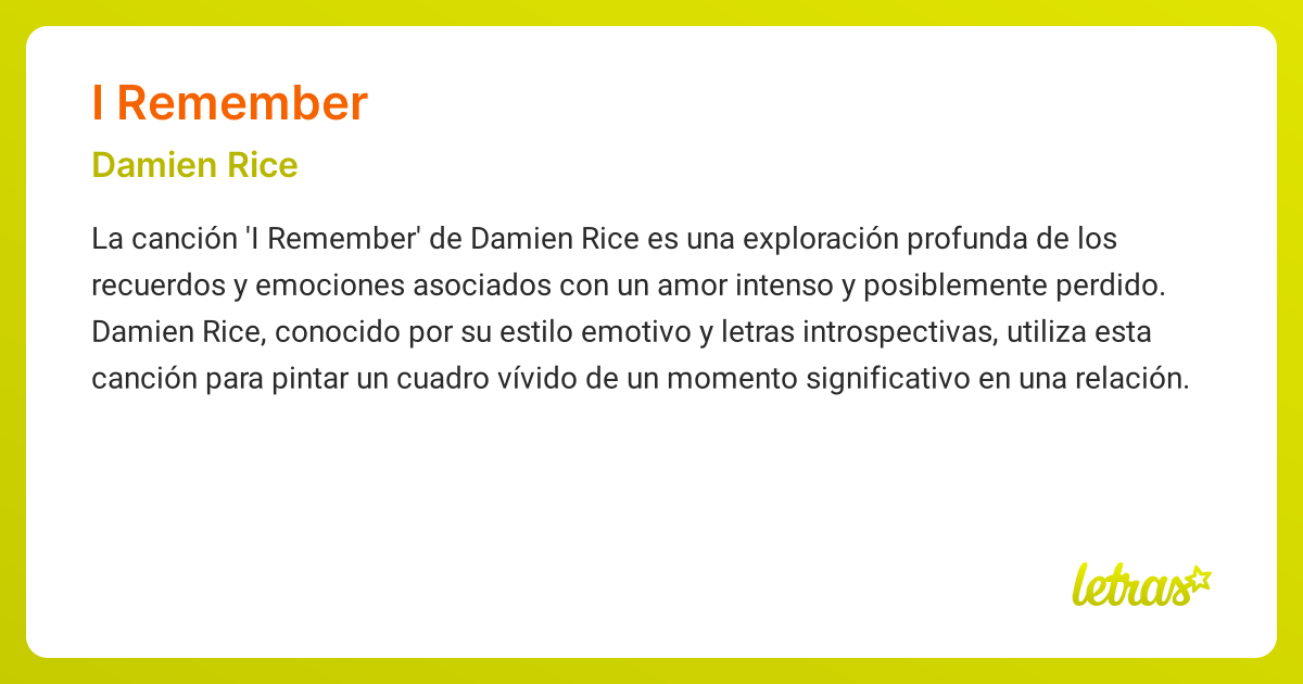 Significado de la canción I REMEMBER (Damien Rice) - LETRAS.COM