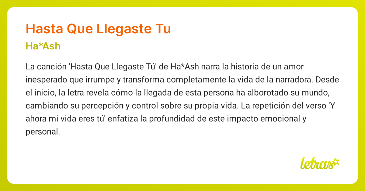 Significado de la canción HASTA QUE LLEGASTE TU (Ha*Ash) - LETRAS.COM