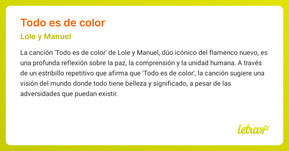 Significado de la canción TODO ES DE COLOR (Lole y Manuel) - LETRAS.COM