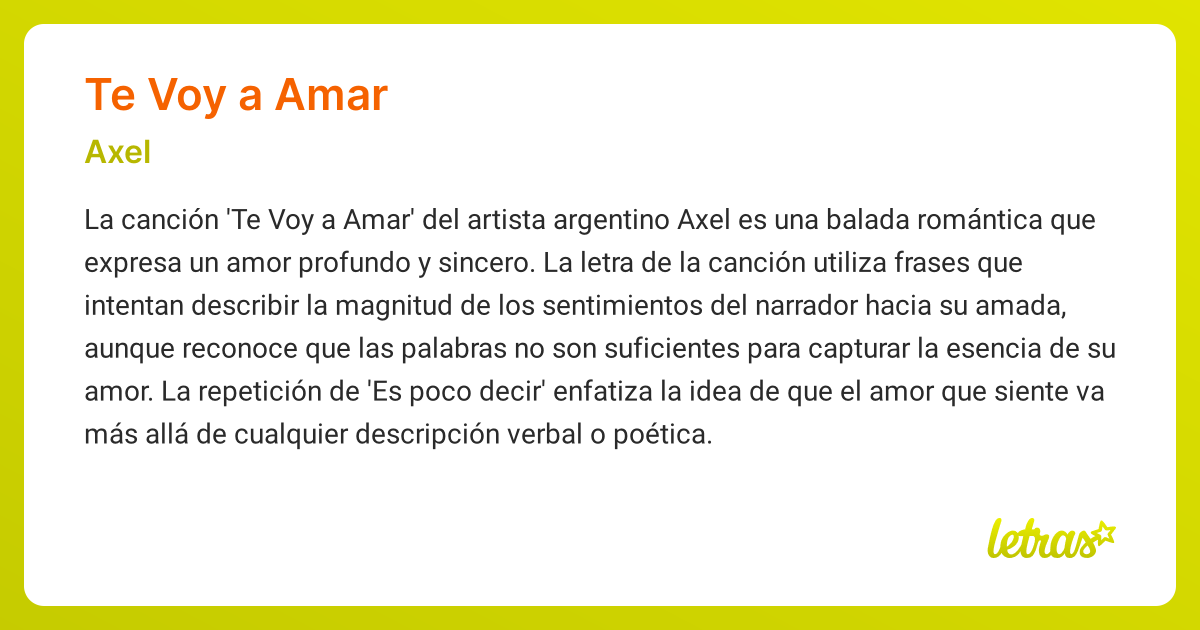 Significado de la canción TE VOY A AMAR (Axel) - LETRAS.COM