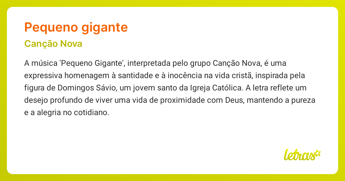 Significado da música PEQUENO GIGANTE (Canção Nova) - LETRAS.MUS.BR