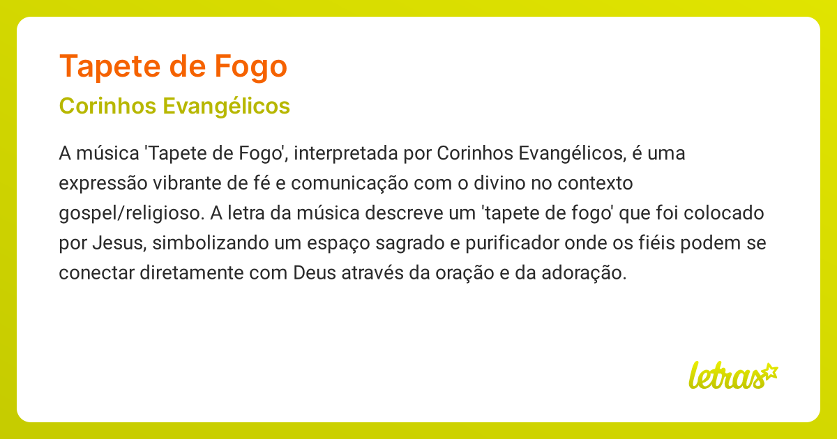 Significado da música TAPETE DE FOGO (Corinhos Evangélicos) - LETRAS.MUS.BR