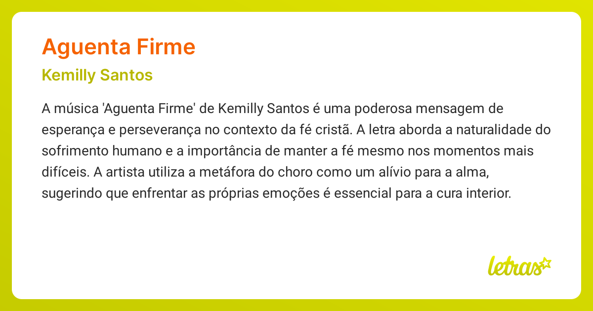 Significado da música AGUENTA FIRME (Kemilly Santos) - LETRAS.MUS.BR