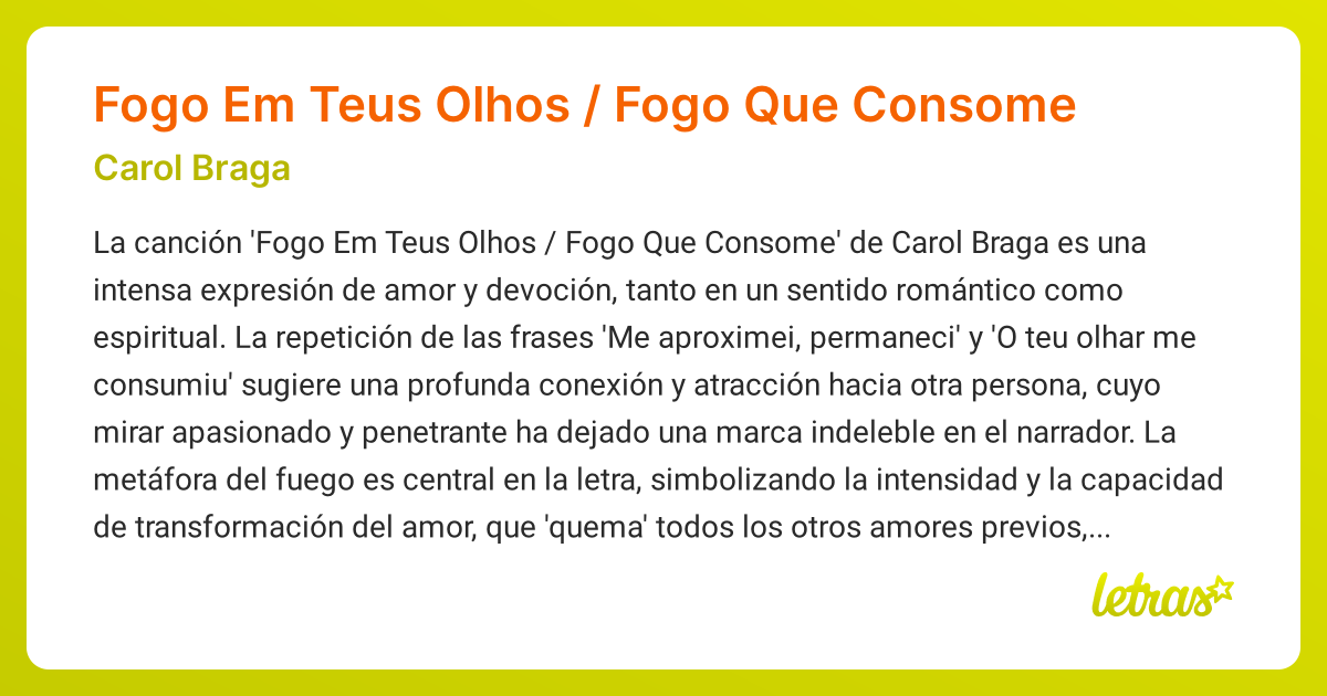 Significado de la canción Fogo Em Teus Olhos / Fogo Que Consome (Carol ...