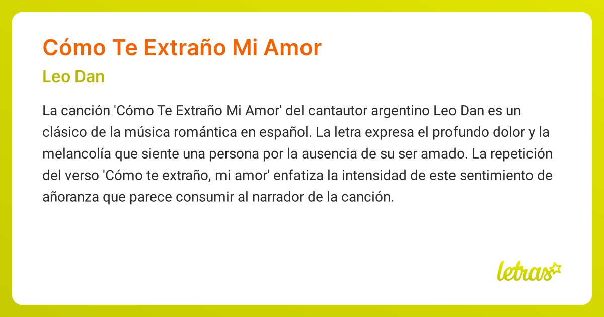 Significado de la canción CÓMO TE EXTRAÑO MI AMOR (Leo Dan) - LETRAS.COM