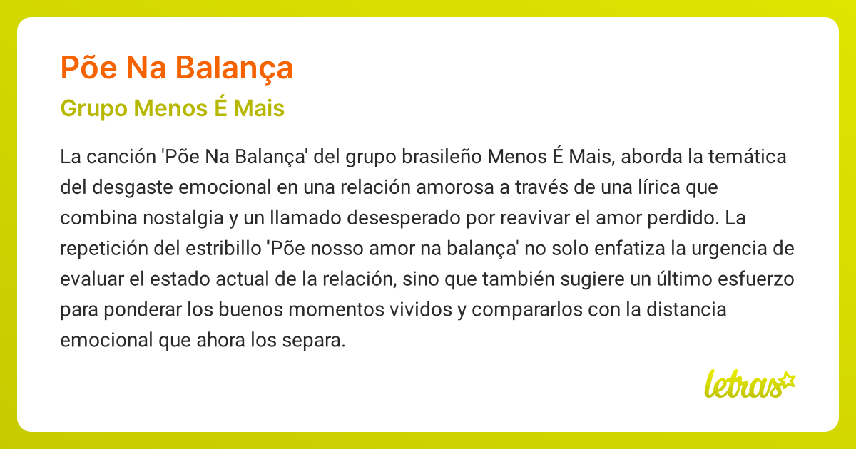 Significado de la canción PÕE NA BALANÇA (Grupo Menos É Mais) - LETRAS.COM