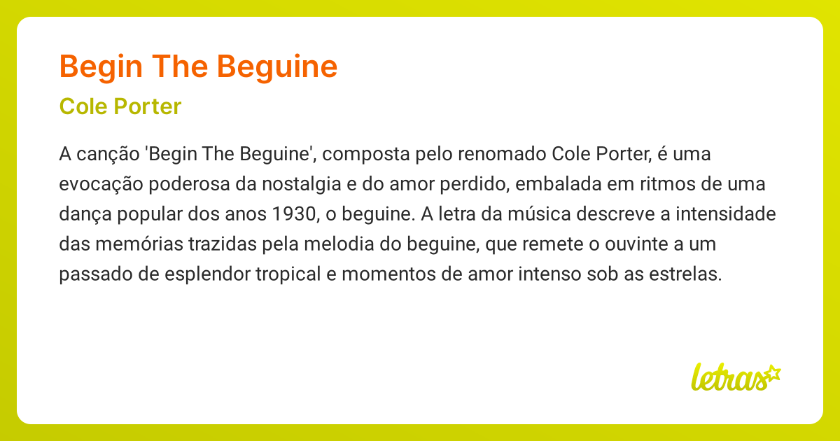 Significado da música BEGIN THE BEGUINE (Cole Porter) - LETRAS.MUS.BR