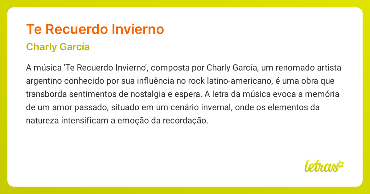 Significado da música TE RECUERDO INVIERNO (Charly García) - LETRAS.MUS.BR