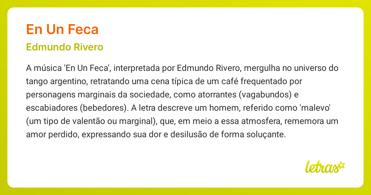 Significado da música EN UN FECA (Edmundo Rivero) - LETRAS.MUS.BR