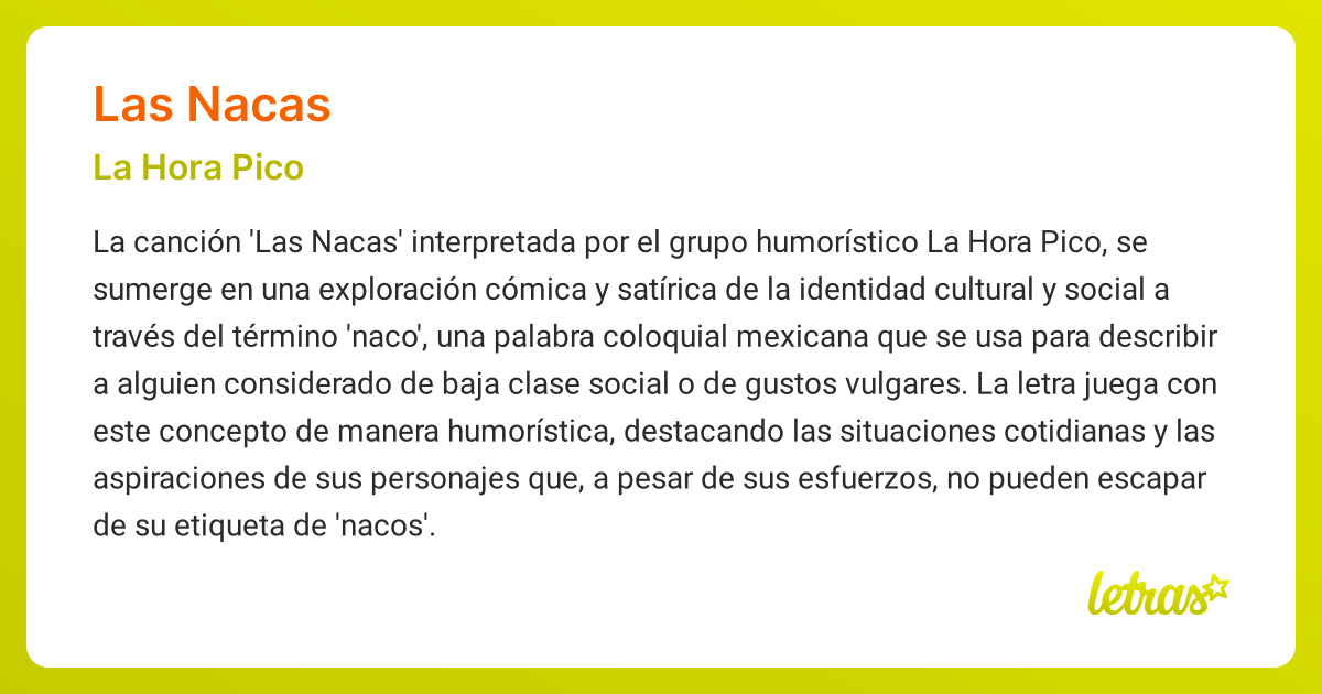 Significado de la canción LAS NACAS (La Hora Pico) - LETRAS.COM