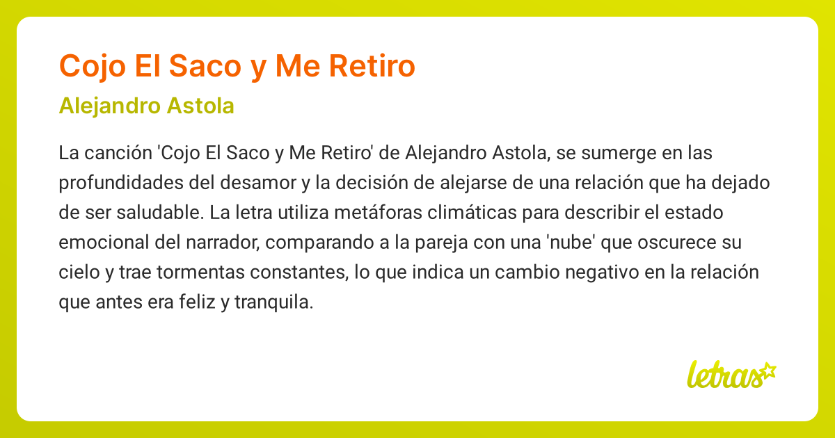 Significado de la canción COJO EL SACO Y ME RETIRO (Alejandro Astola ...