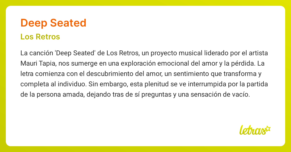 Significado de la canción DEEP SEATED (Los Retros) - LETRAS.COM