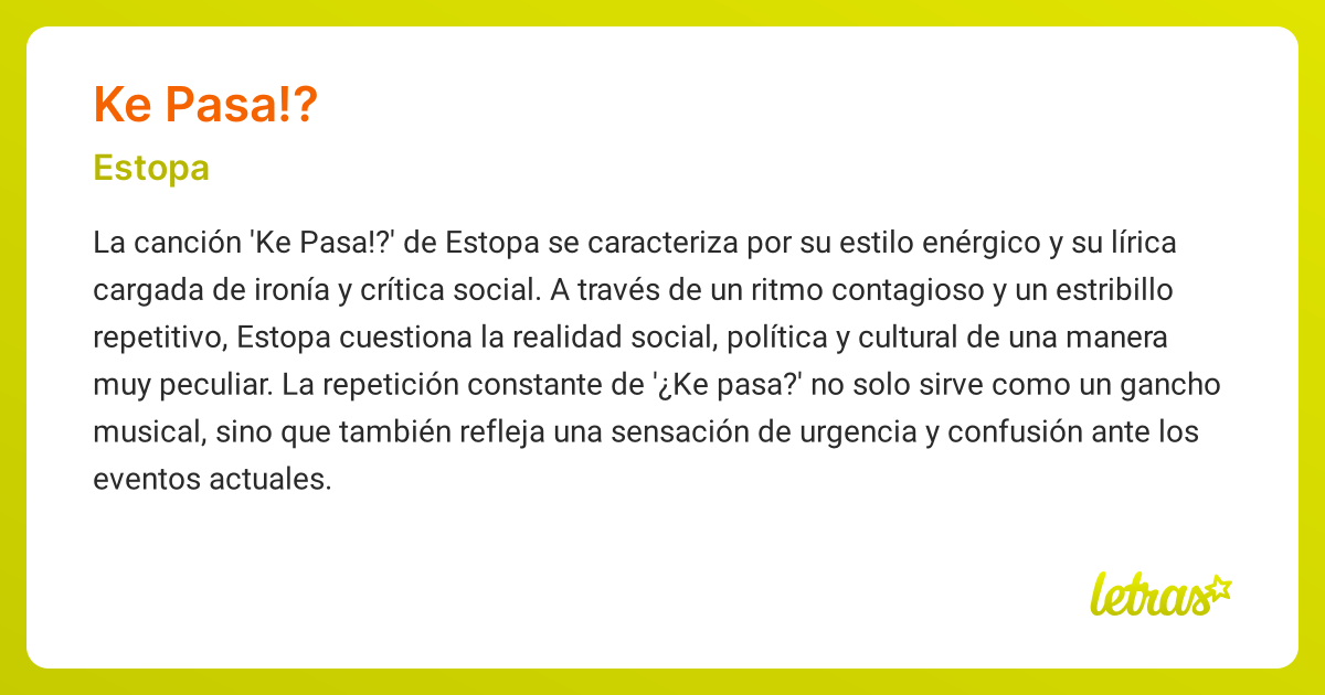 Significado de la canción KE PASA!? (Estopa) - LETRAS.COM
