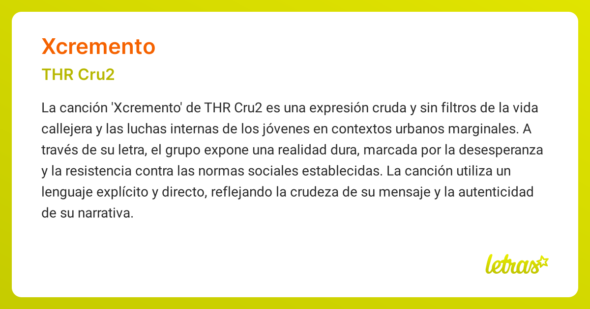 Significado de la canción XCREMENTO (THR Cru2) - LETRAS.COM