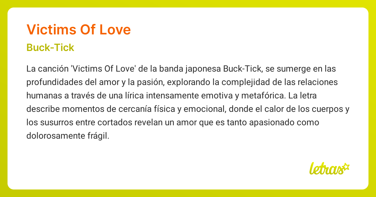 Significado de la canción VICTIMS OF LOVE (Buck-Tick) - LETRAS.COM