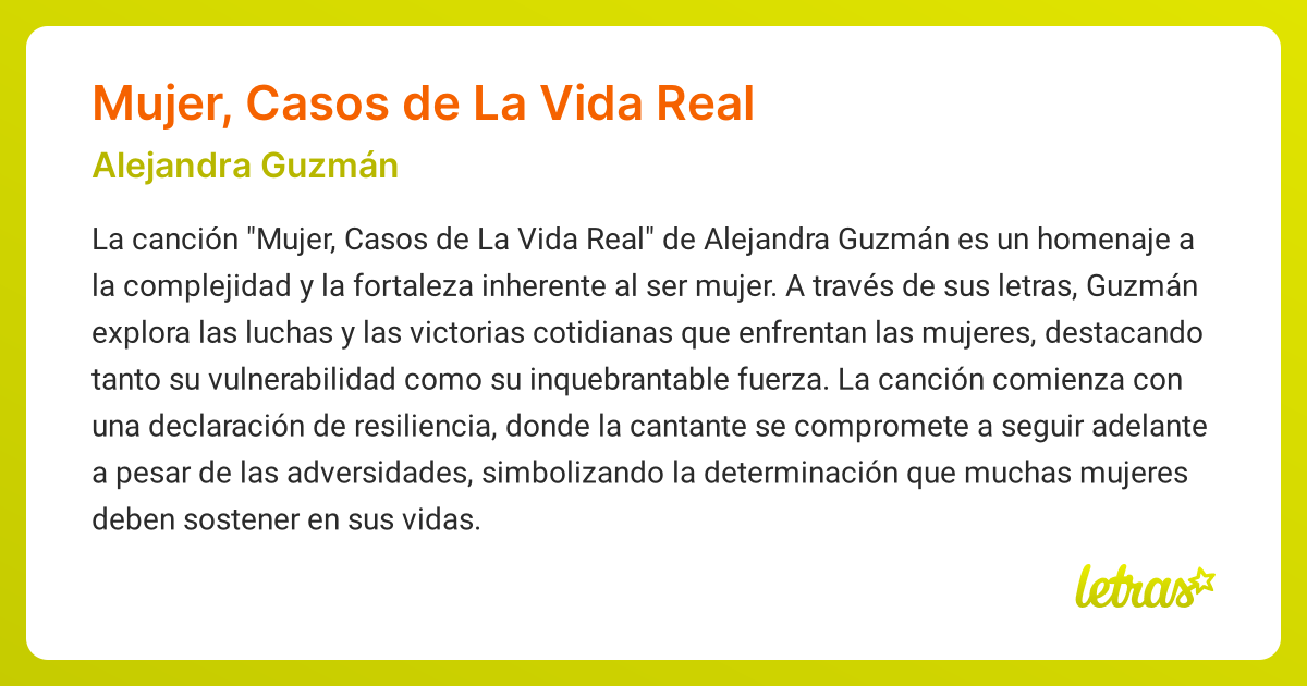 Significado de la canción MUJER, CASOS DE LA VIDA REAL (Alejandra ...