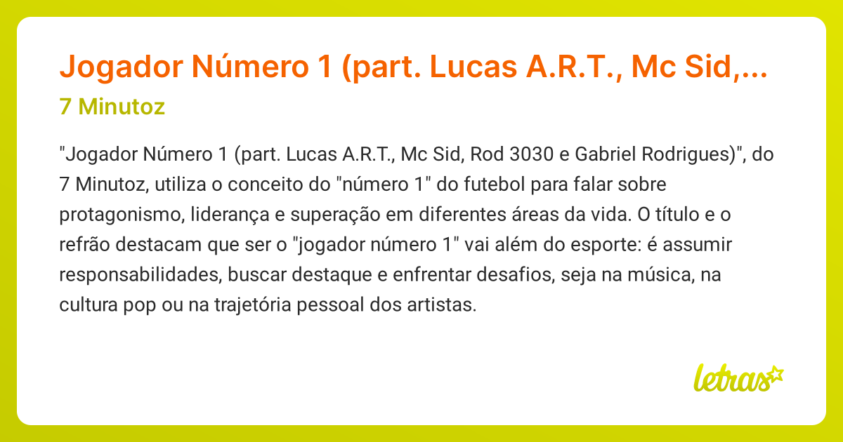 Significado da música Jogador Número 1 (part. Lucas A.R.T., Mc Sid, Rod ...