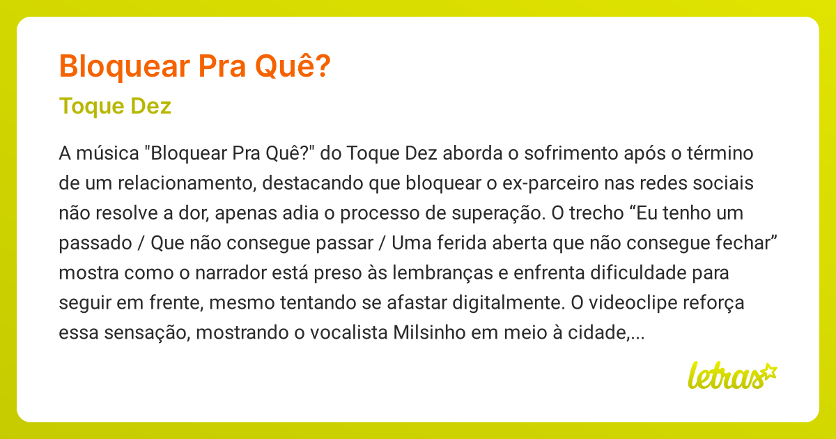 Significado da música BLOQUEAR PRA QUÊ? (Toque Dez) - LETRAS.MUS.BR