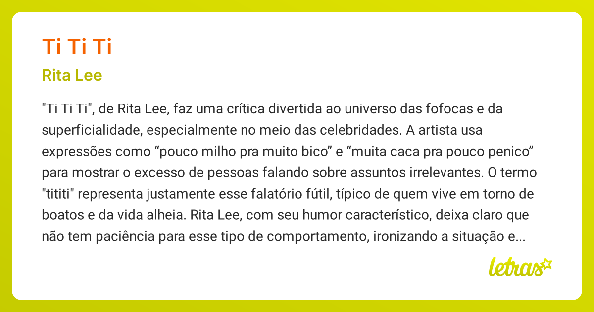 Significado da música TI TI TI (Rita Lee) - LETRAS.MUS.BR
