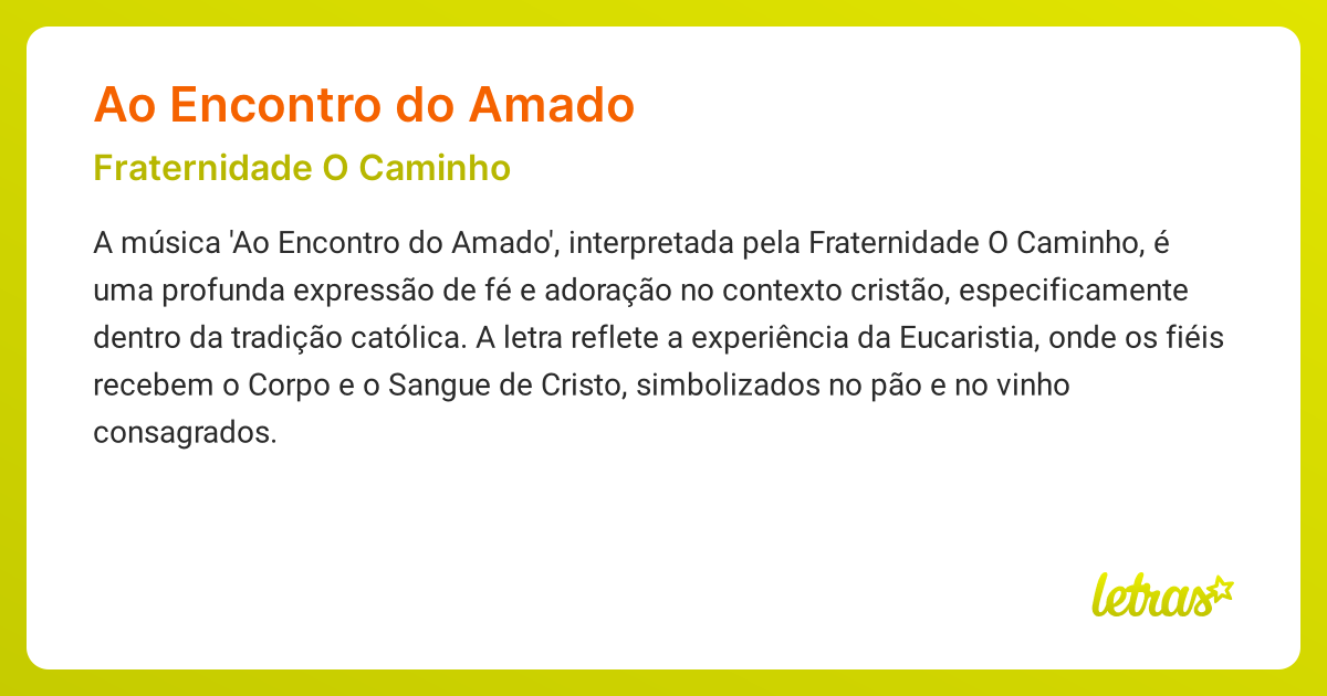 Significado da música AO ENCONTRO DO AMADO (Fraternidade O Caminho ...