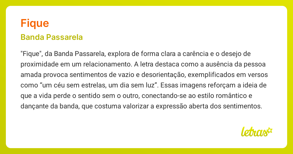 Significado da música FIQUE (Banda Passarela) - LETRAS.MUS.BR