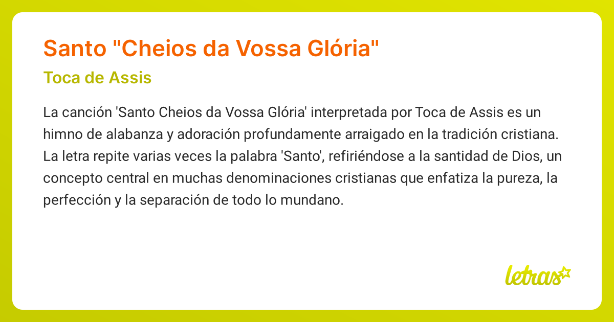 Significado de la canción Santo "Cheios da Vossa Glória" (Toca de Assis ...
