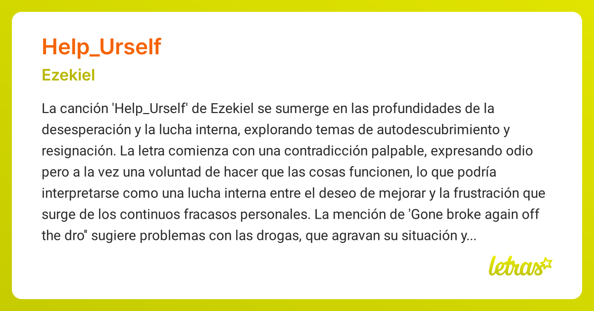 Significado de la canción HELP_URSELF (Ezekiel) - LETRAS.COM
