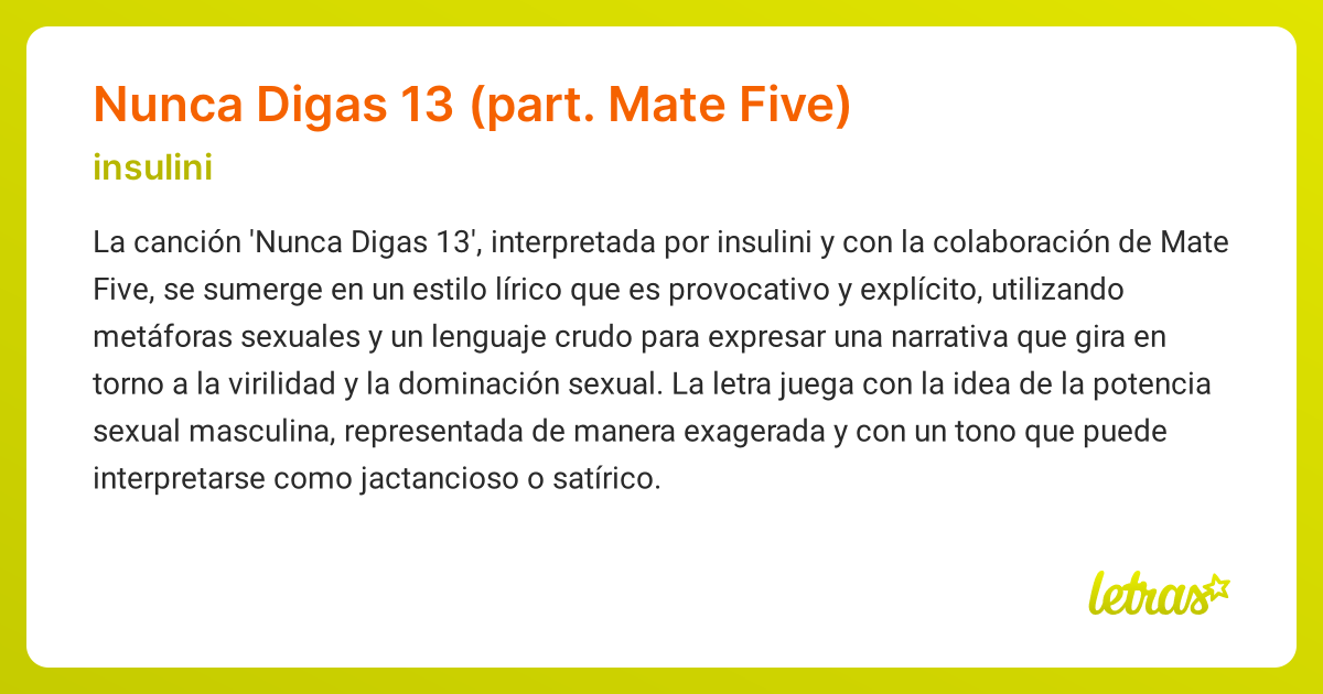 Significado de la canción Nunca Digas 13 (part. Mate Five) (insulini) - LETRAS.COM