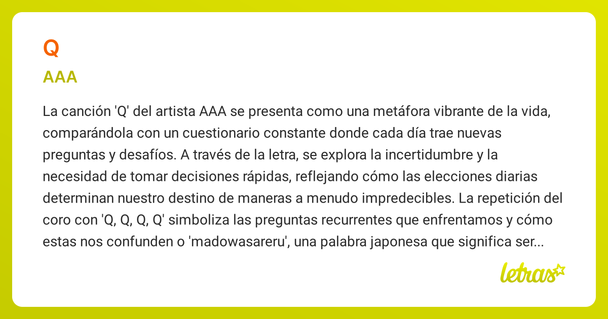 Significado de la canción Q (AAA) - LETRAS.COM