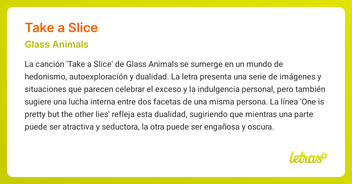 Significado de la canción TAKE A SLICE (Glass Animals) - LETRAS.COM