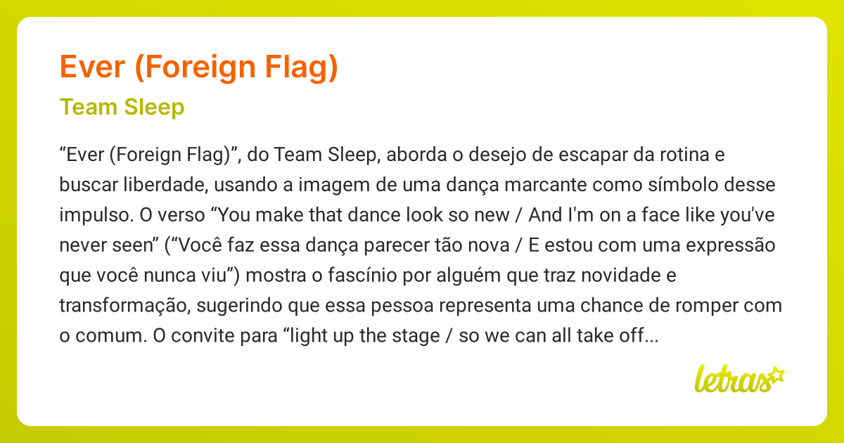 Significado da música EVER (FOREIGN FLAG) (Team Sleep) - LETRAS.MUS.BR