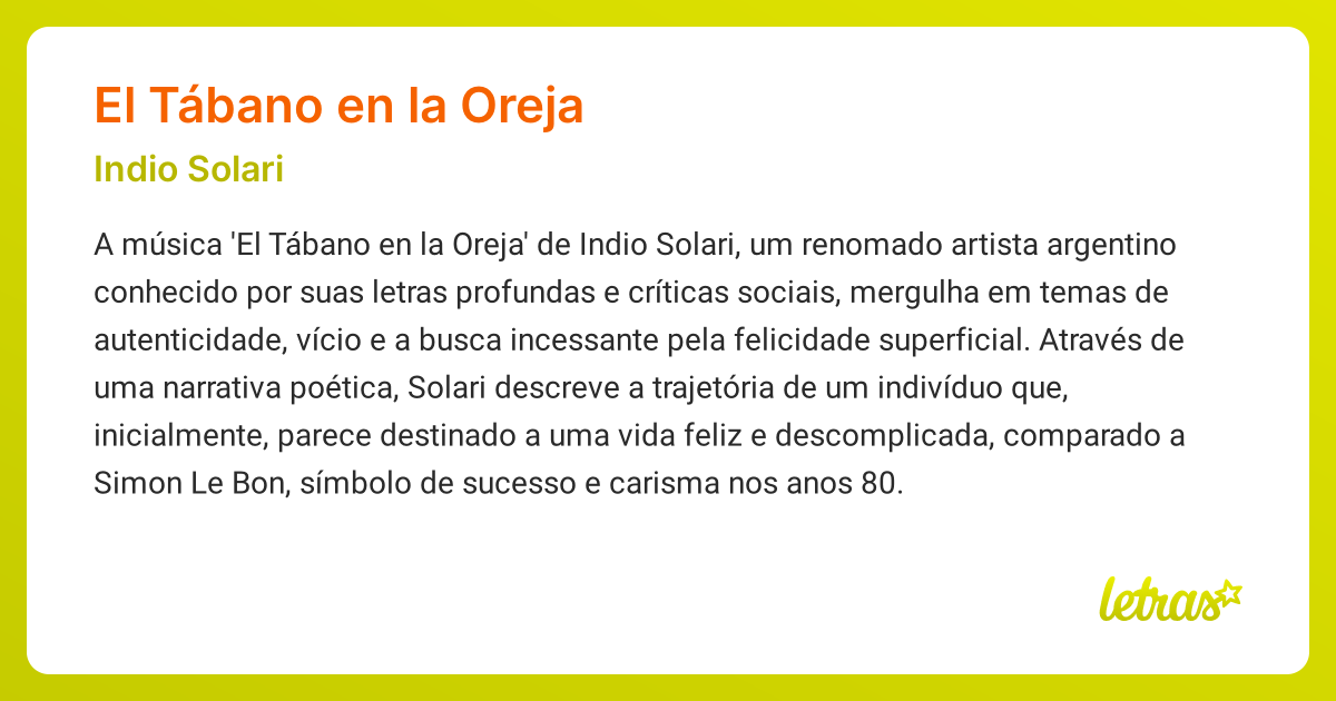 Significado da música EL TÁBANO EN LA OREJA (Indio Solari) - LETRAS.MUS.BR