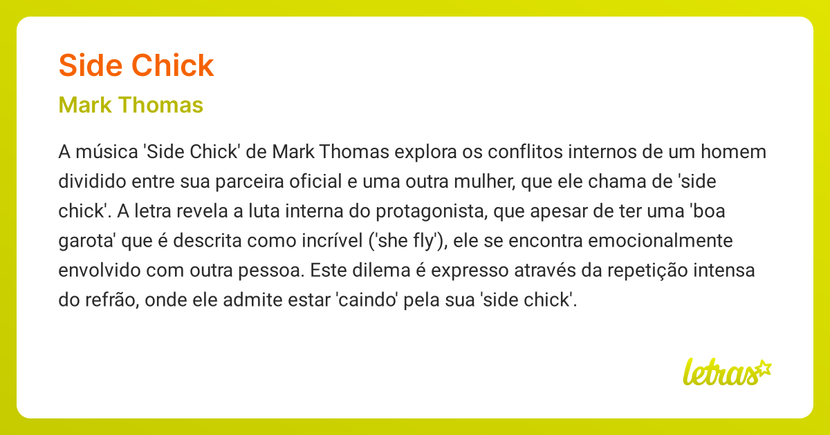 Significado da música SIDE CHICK (Mark Thomas) - LETRAS.MUS.BR