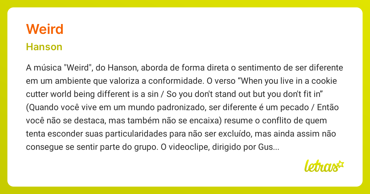 Significado da música WEIRD (Hanson) - LETRAS.MUS.BR