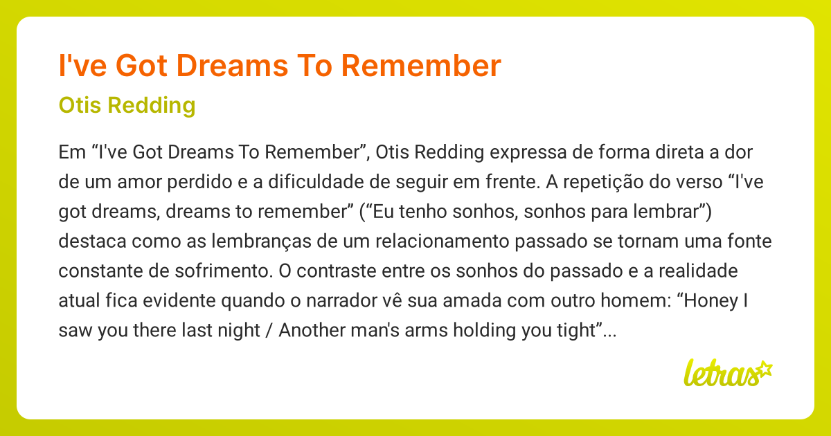 Significado da música I'VE GOT DREAMS TO REMEMBER (Otis Redding) - LETRAS.MUS.BR
