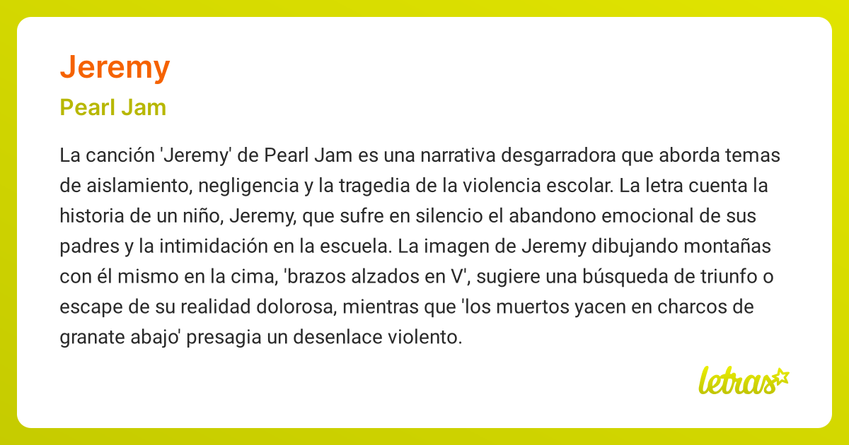 Significado de la canción JEREMY (Pearl Jam) - LETRAS.COM