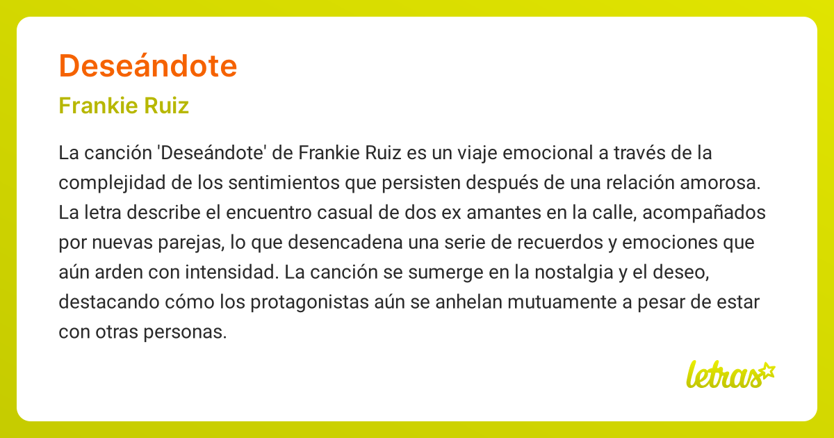 Significado de la canción DESEÁNDOTE (Frankie Ruiz) - LETRAS.COM