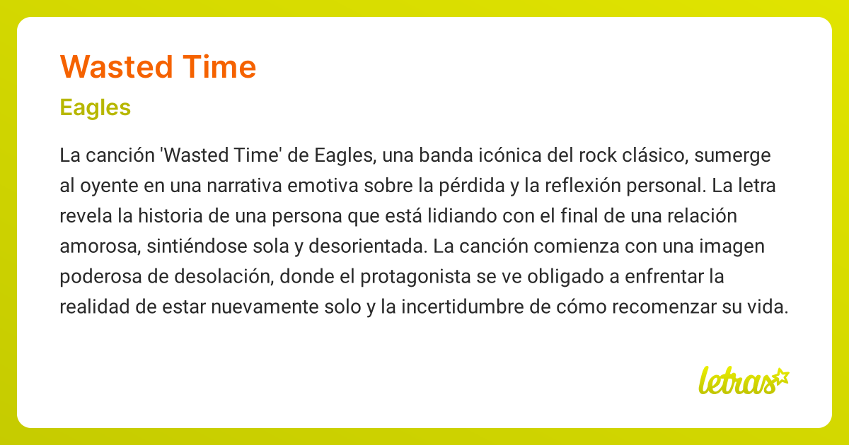 Significado de la canción WASTED TIME (Eagles) - LETRAS.COM