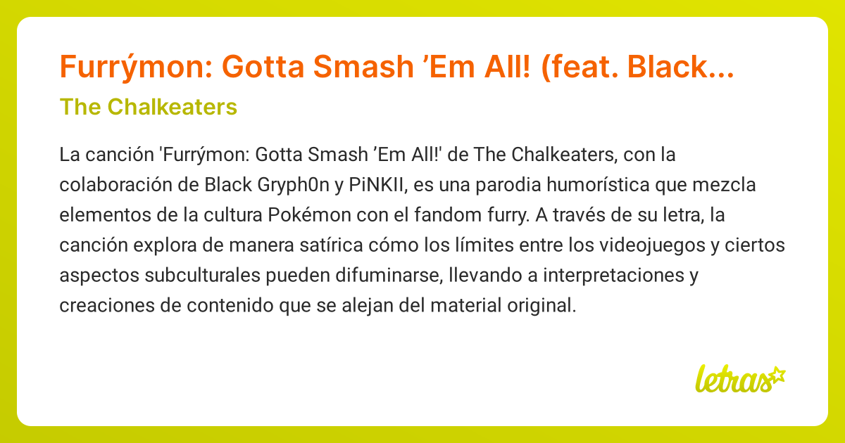 Significado de la canción Furrýmon: Gotta Smash ’Em All! (feat. Black ...