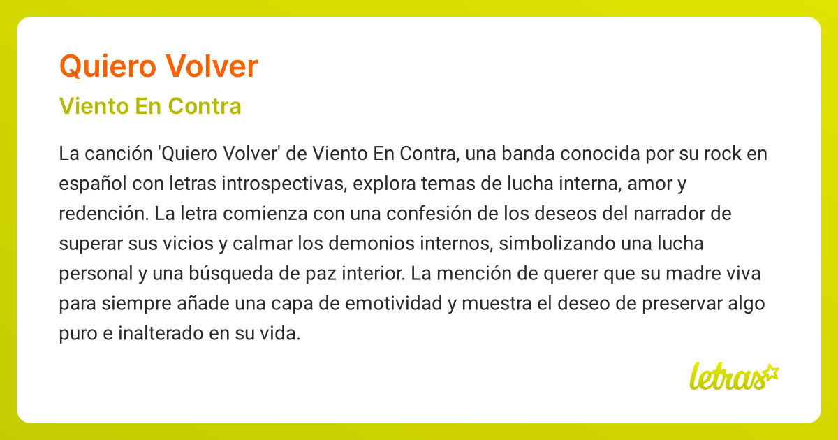 Significado de la canción QUIERO VOLVER (Viento En Contra) - LETRAS.COM