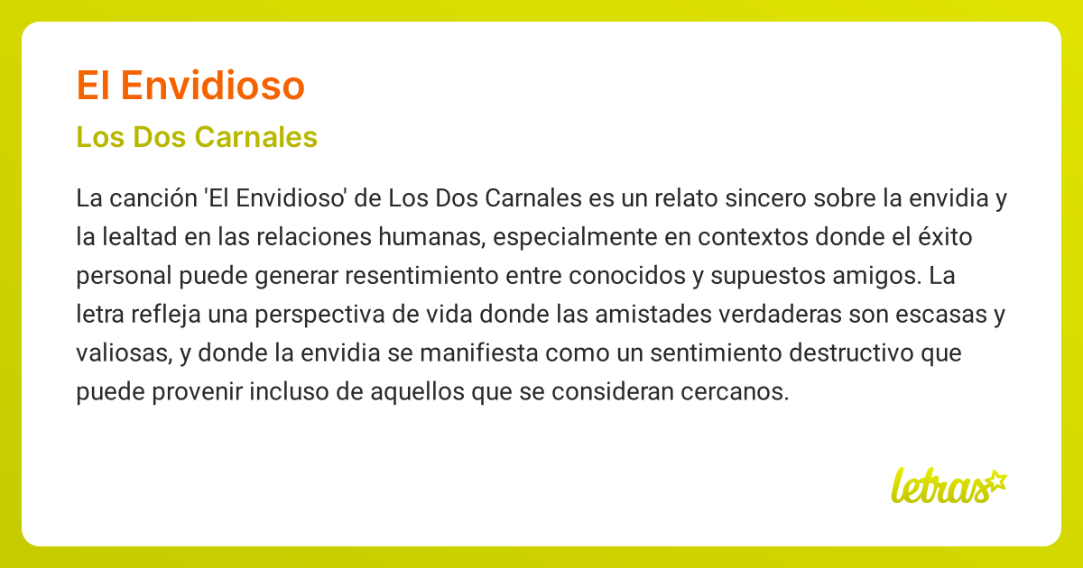 Significado de la canción EL ENVIDIOSO (Los Dos Carnales) - LETRAS.COM