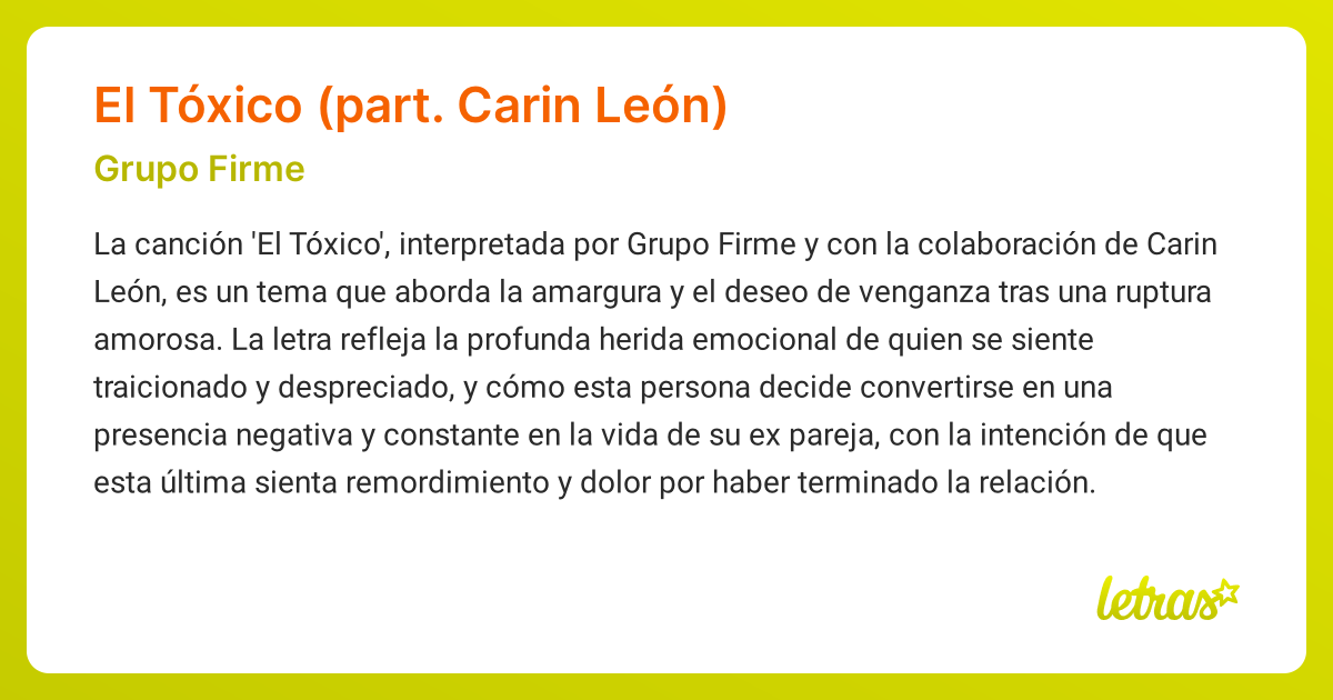 Significado de la canción EL TÓXICO (PART. CARIN LEÓN) (Grupo Firme ...