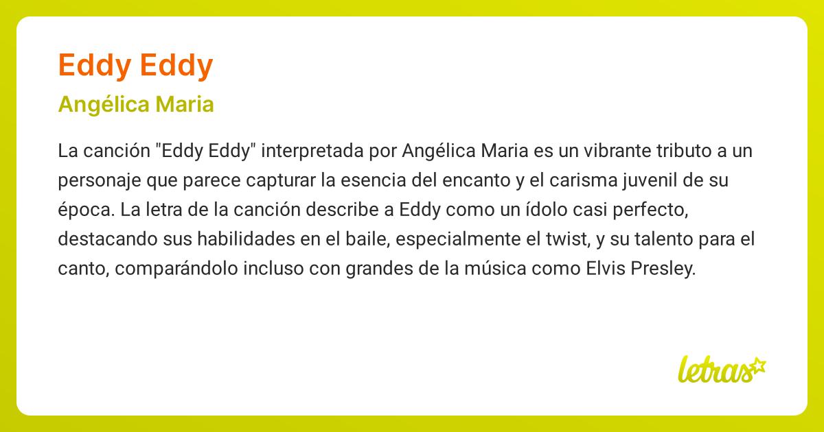 Significado de la canción EDDY EDDY (Angélica Maria) - LETRAS.COM
