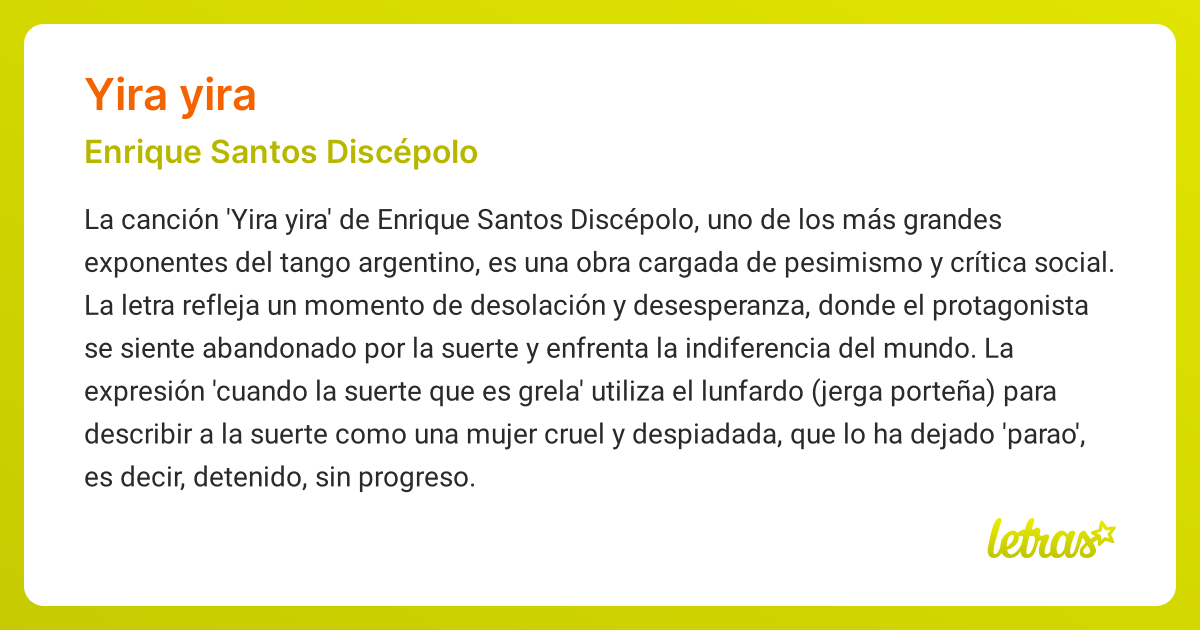 Significado de la canción YIRA YIRA (Enrique Santos Discépolo) - LETRAS.COM