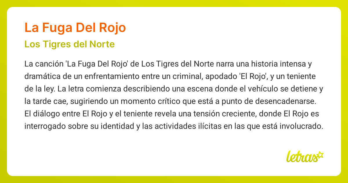 Significado de la canción LA FUGA DEL ROJO (Los Tigres del Norte ...